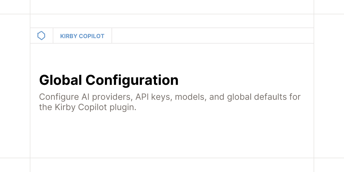 Global Configuration – Kirby Copilot
